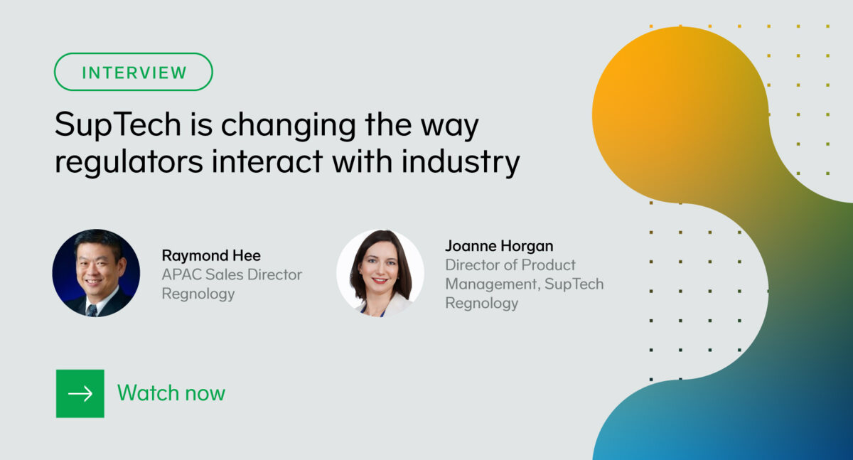SupTech is changing the way regulators interact with industry | Regnology