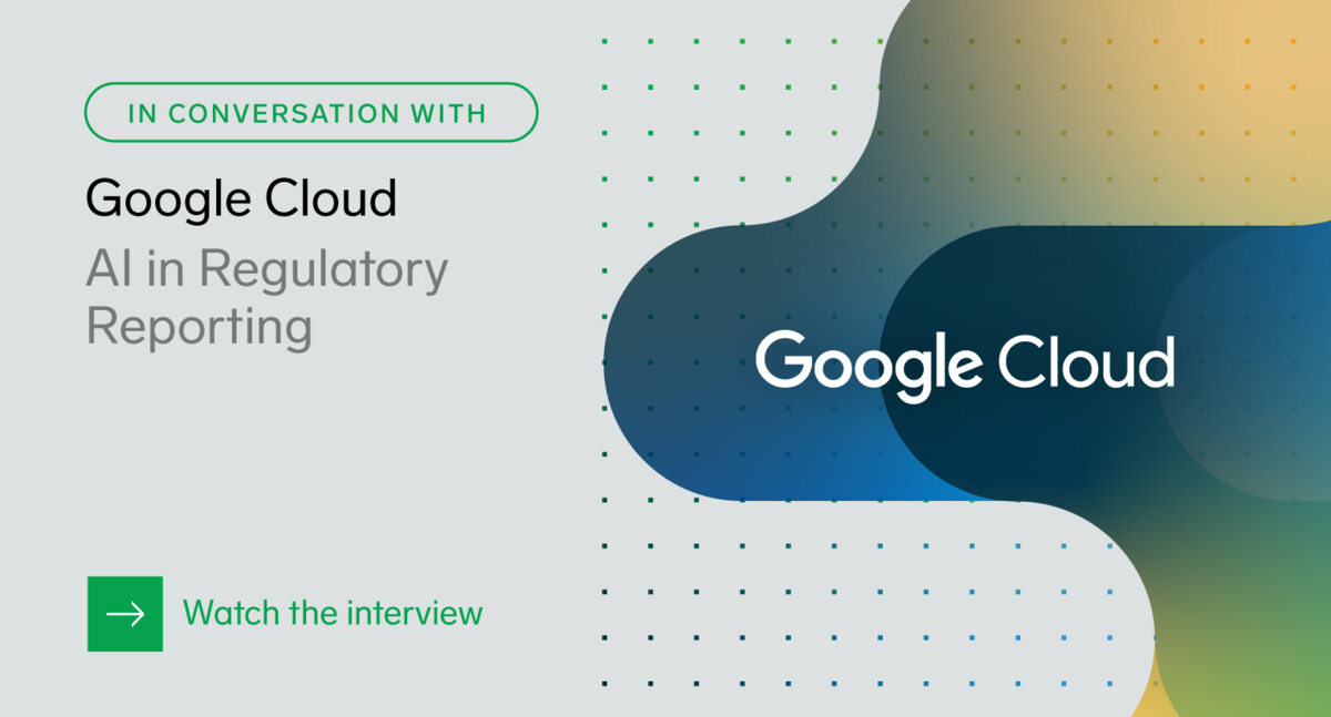 In conversation with Google Cloud | Regnology